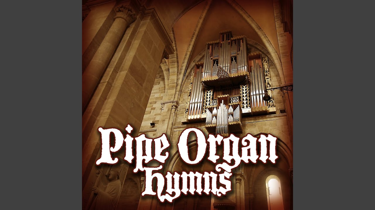Faith of Our Fathers - Church Organ - YouTube