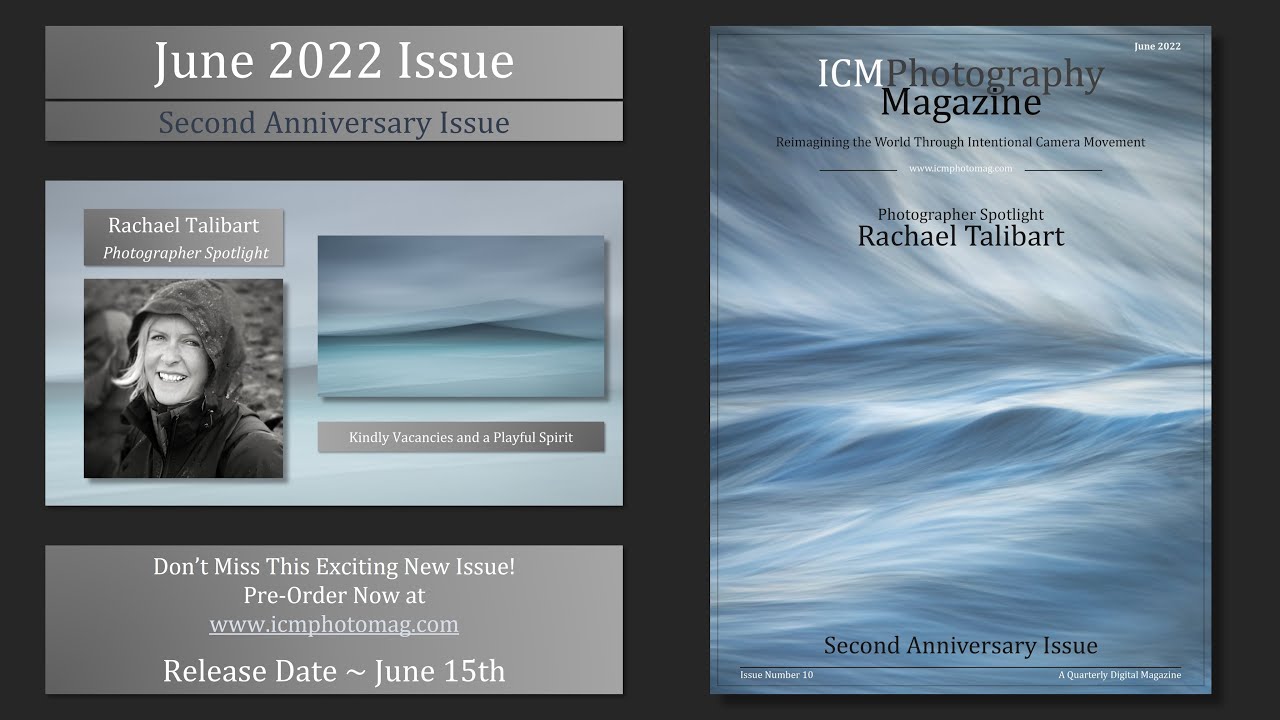 ICM Photography Magazine June 2022 Second Anniversary Issue Promotional ...