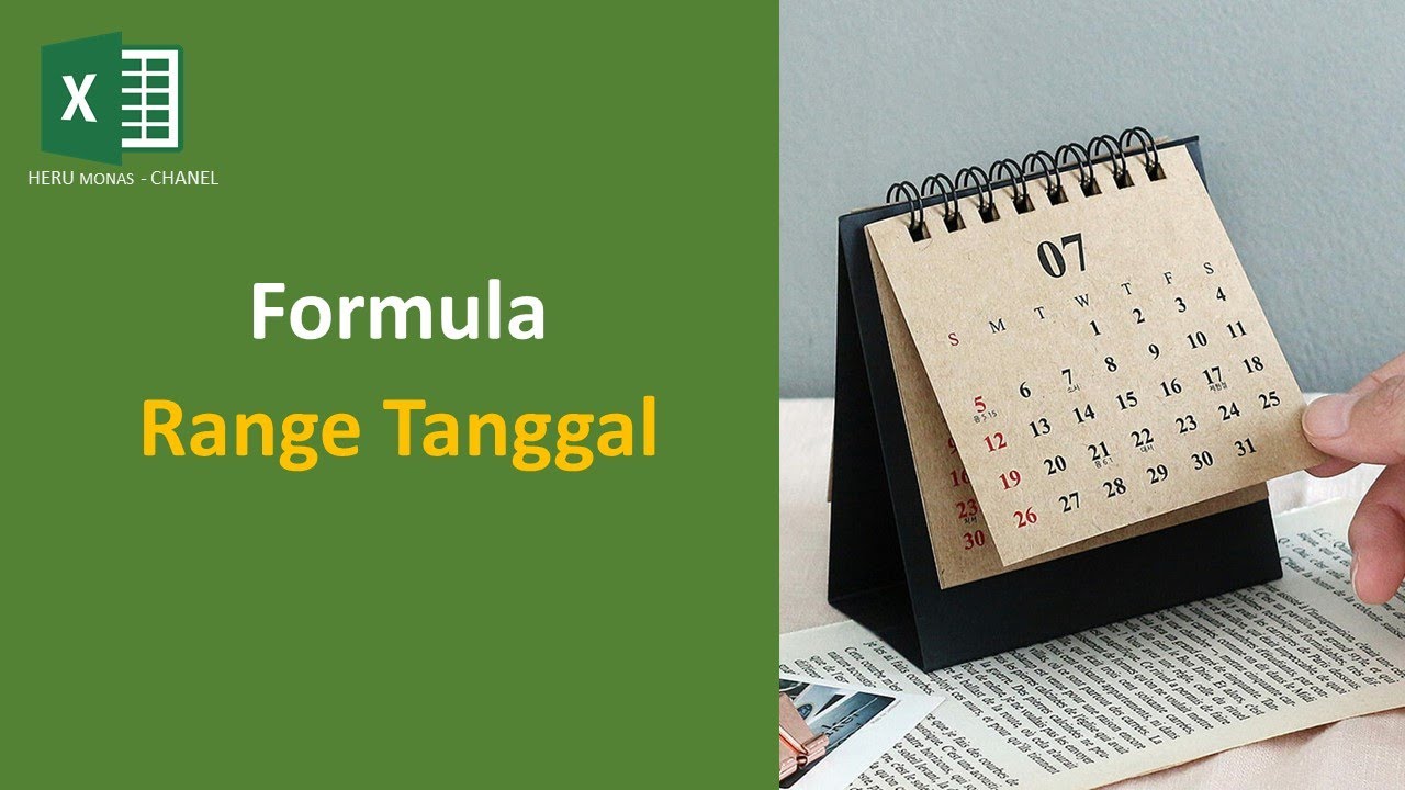 Membuat Rumus untuk menentukan range tanggal - YouTube