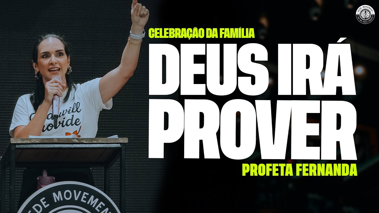 DEUS IRÁ PROVER | PROFETA FERNANDA | CELEBRAÇÃO DA FAMÍLIA | 28/12/2025 ...