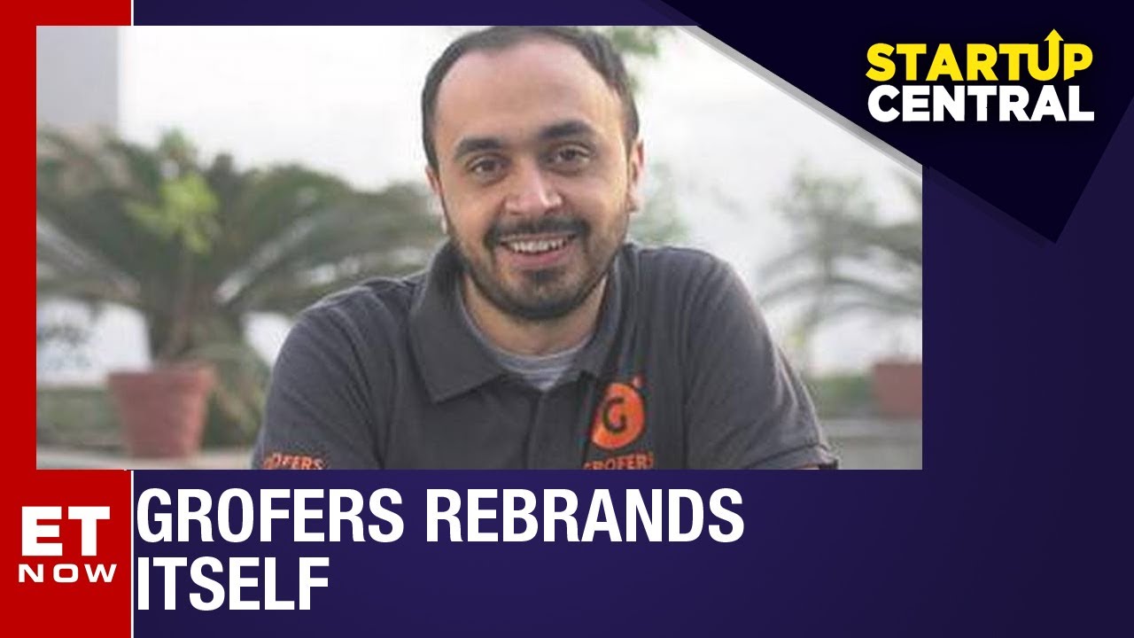 Grofers is now Blinkit | StartUp Central - YouTube