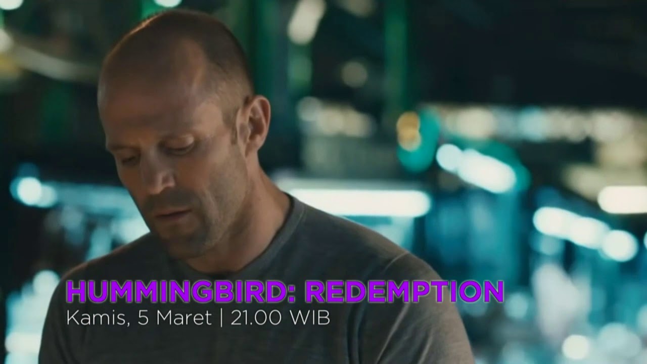 Bioskop TRANS TV | HUMMINGBIRD: REDEMPTION - 5 Maret 2020 - YouTube