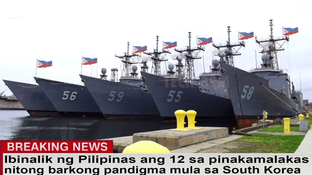 Ibinalik ng Pilipinas ang 12 sa pinakamalakas nitong barkong pandigma ...