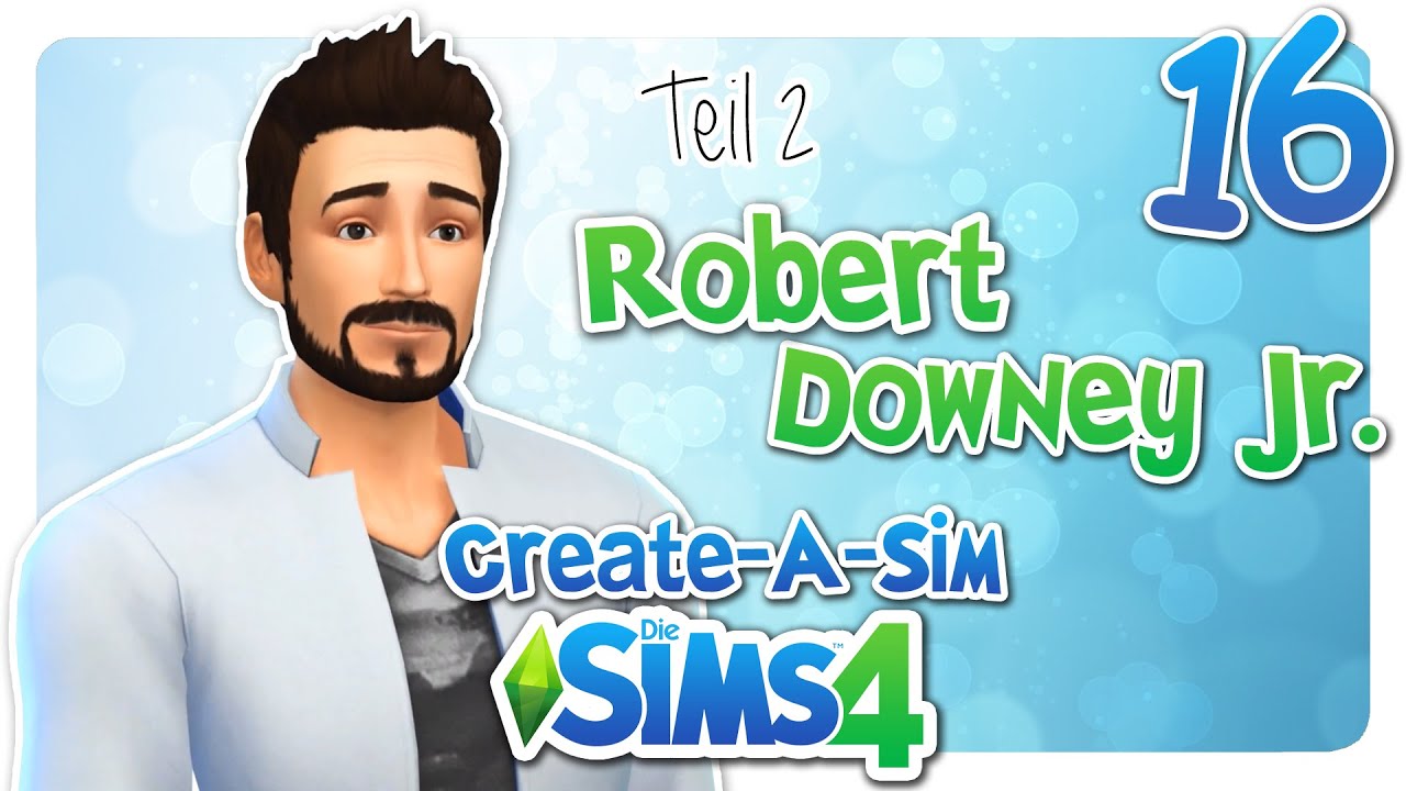 Sims 4 - Erstelle einen Sim: Robert Downey Jr. Teil 2 #16 [GERMAN ...