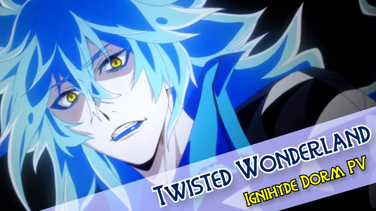 Ignihyde Dorm Trailer || Twisted Wonderland || 6th Book PV 💙 [ENG SUB ...