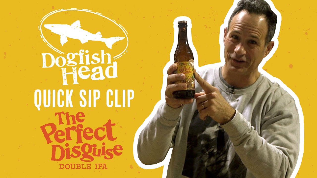 Dogfish Head's Quick Sip Clip: The Perfect Disguise Double IPA - YouTube