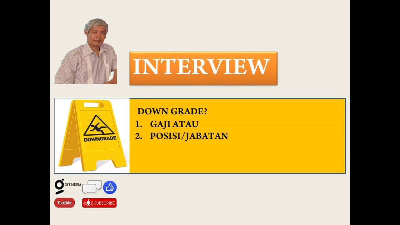 DOWN GRADE GAJI ATAU JABATAN? - YouTube