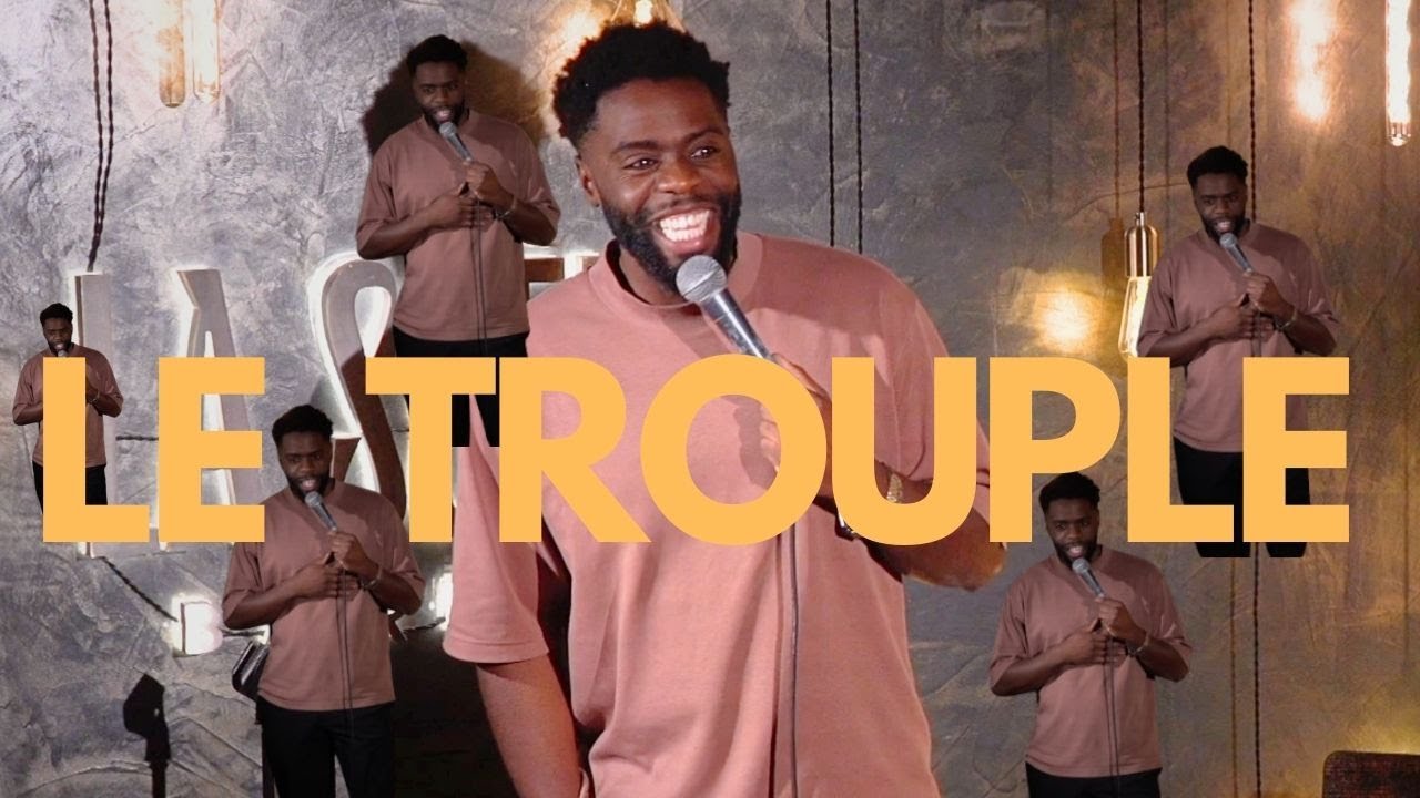 LE TROUPLE - YouTube