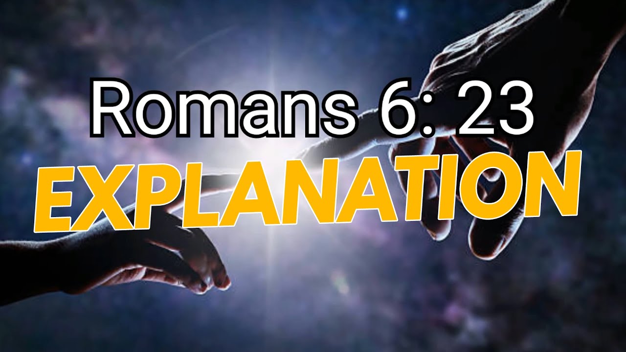 Romans 6:23 | Explanation - YouTube