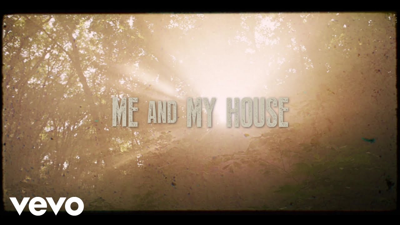 Brantley Gilbert - Me And My House (Lyric Video) ft. Struggle Jennings ...