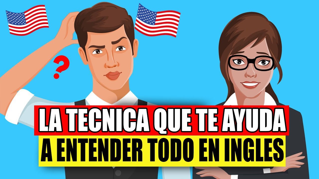 EL TRUCO PARA ENTENDER TODO EN INGLES 🧠 EJERCICIO PARA ENTENDER INGLES ...
