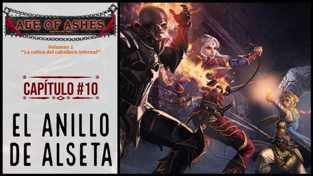 Pathfinder 2e - Age of Ashes #10: El anillo de Alseta - YouTube