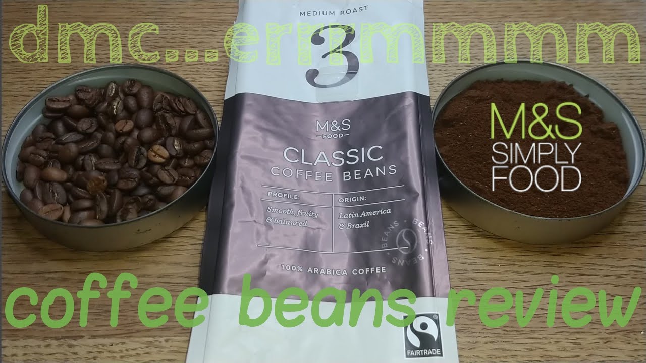 M&S Classic Coffee Beans Review. - YouTube