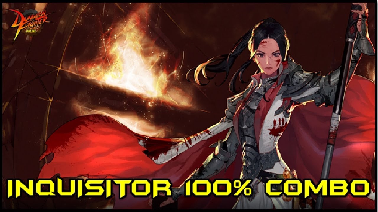 DNF DUEL| INQUISITOR 100% TOD COMBO - YouTube