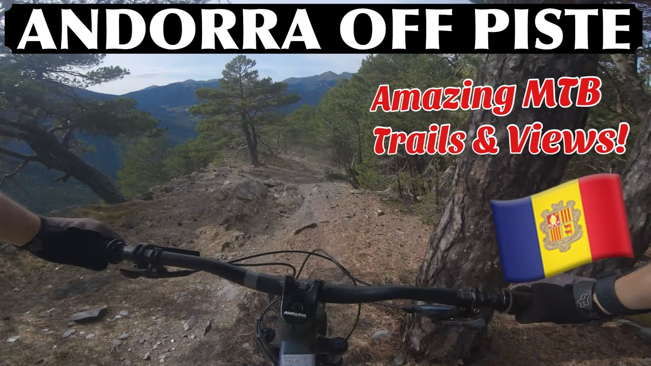 Andorra Off Piste is Mega ~ So Fast and Rocky - YouTube