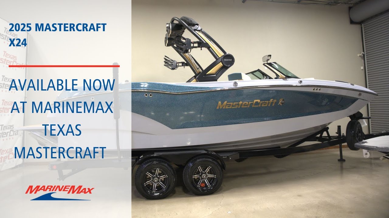 2025 MasterCraft X24 I MarineMax Texas MasterCraft - YouTube