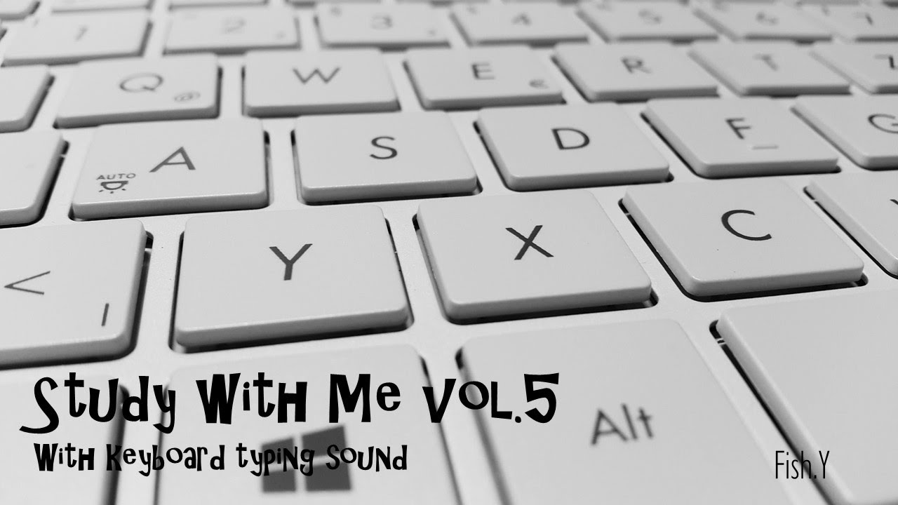 45 MIN 跟我一起專心吧│STUDY WITH ME│Keyboard typing ver.│No Break, real time ...