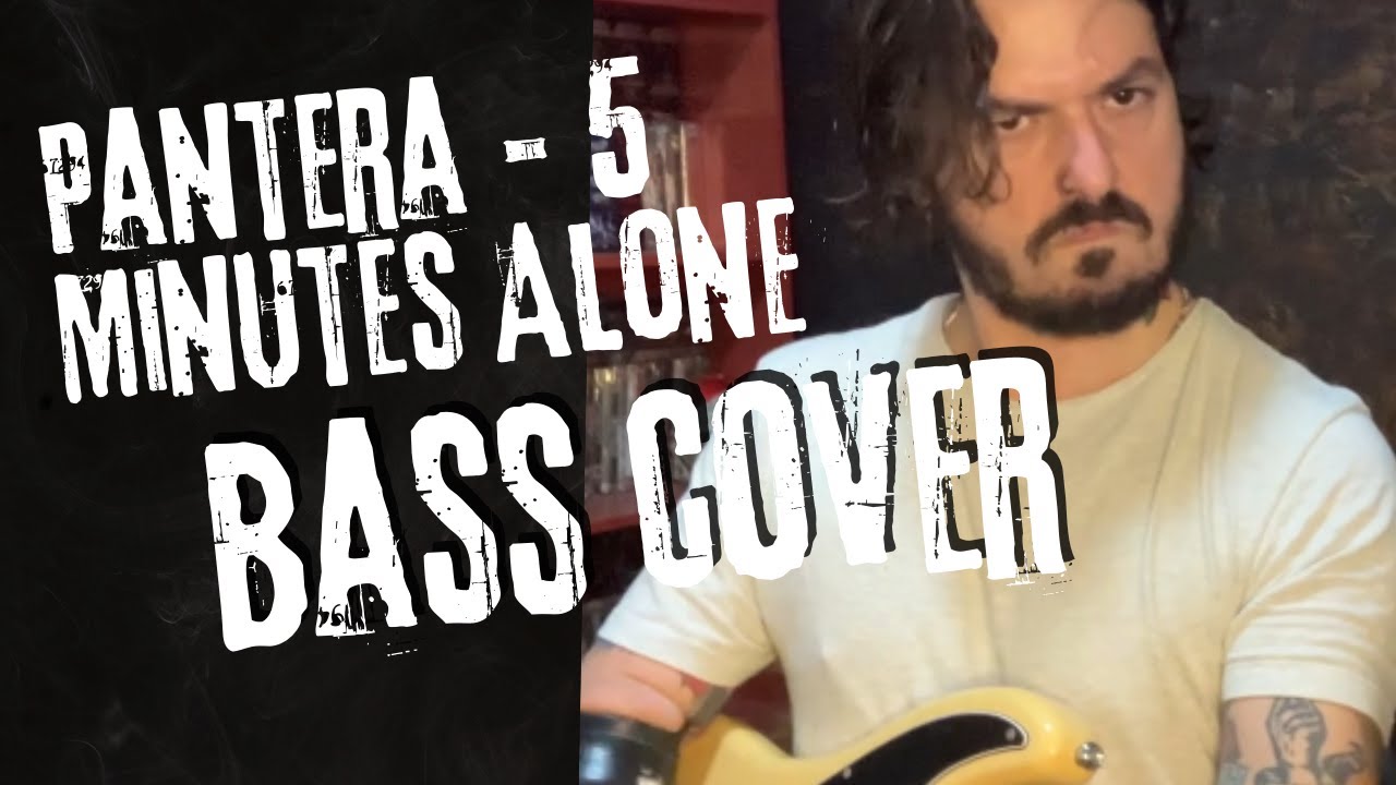 5 Minutes Alone - Pantera Bass Cover - YouTube