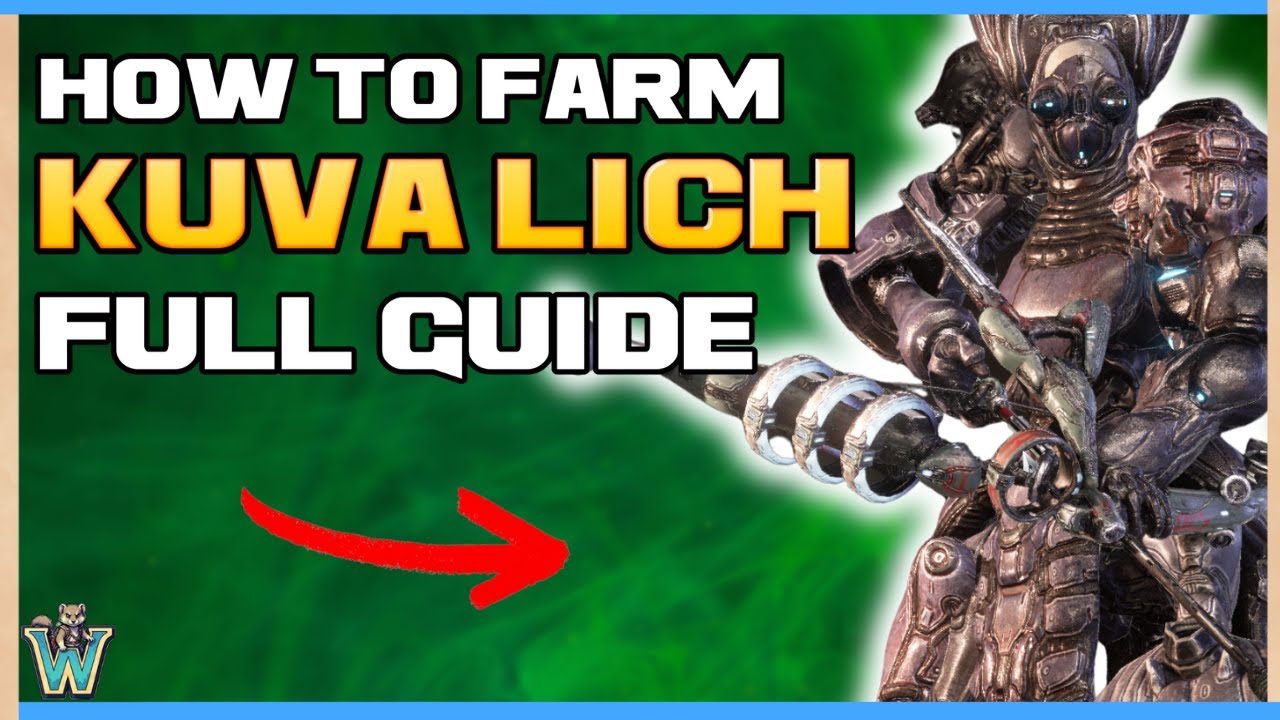 How to easy farm Kuva Lich Complete Beginner - Veteran Guide | Warframe ...