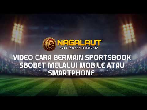 Cara Bermain Sbobet versi Mobile