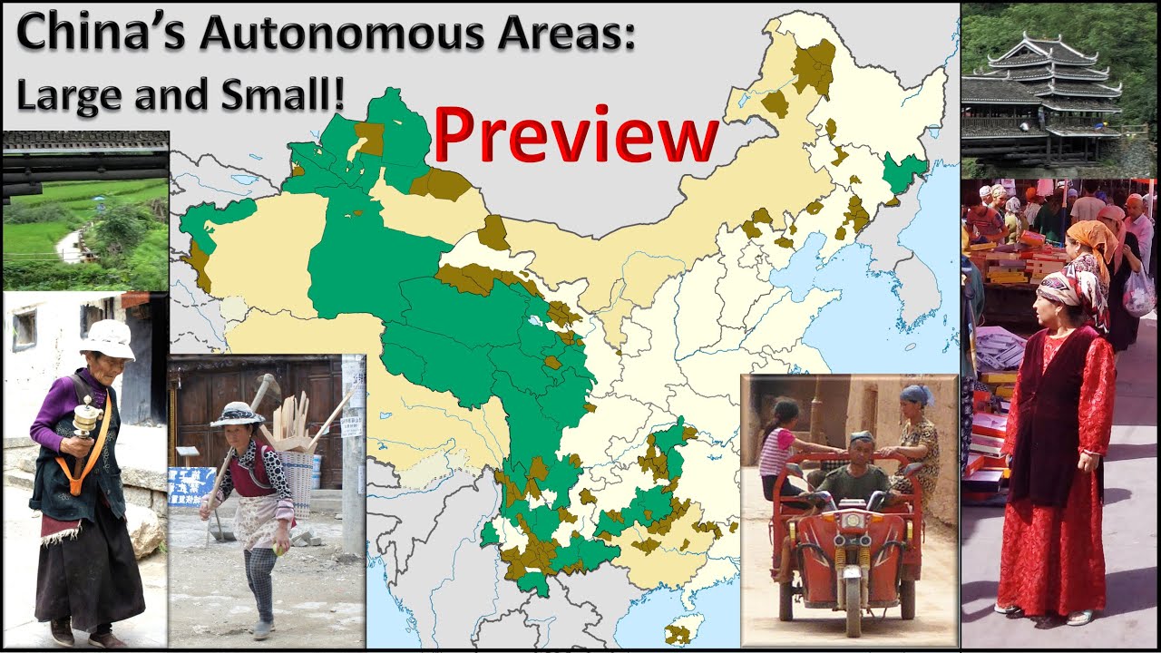 Preview: China's Autonomous Areas- Large and Small - YouTube