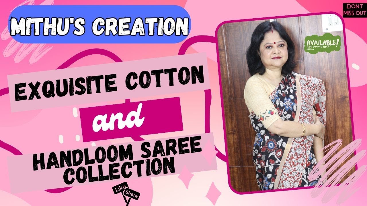 #Mithu's creation || EPI-279 || Exquisite Cotton and Handloom Saree Collection || - YouTube
