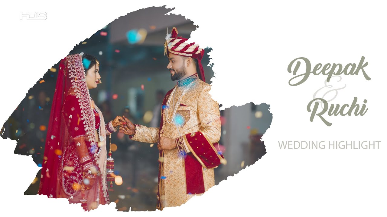 WEDDING HIGHLIGHT || RUCHI & DEEPAK || HDS SEONI - YouTube