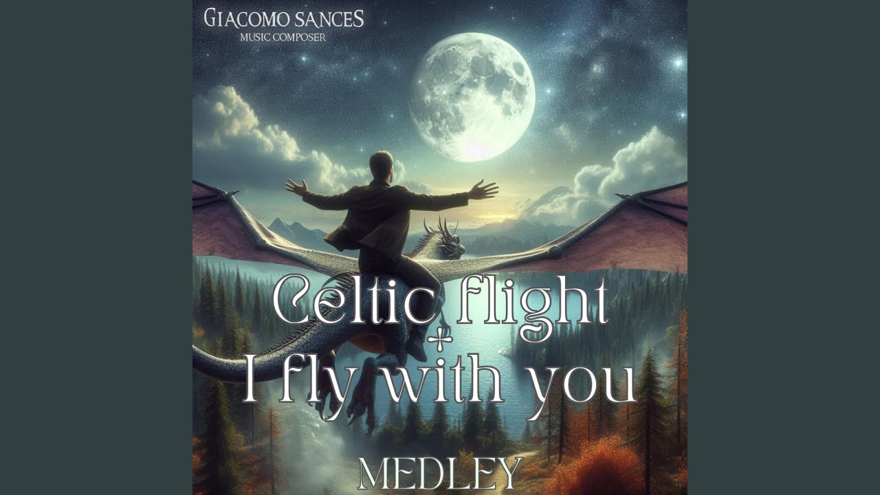 Celtic flight + I fly with you - YouTube