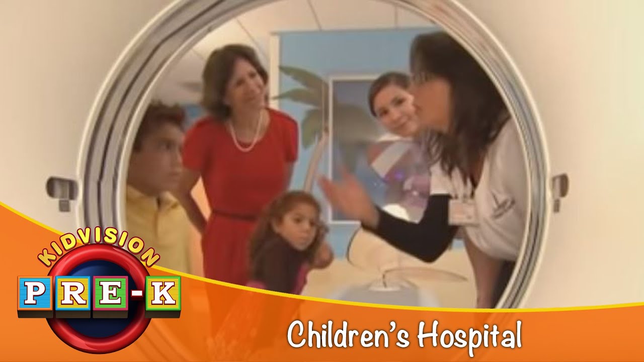 Children's Hospital | Virtual Field Trip | KidVision Pre-K - YouTube