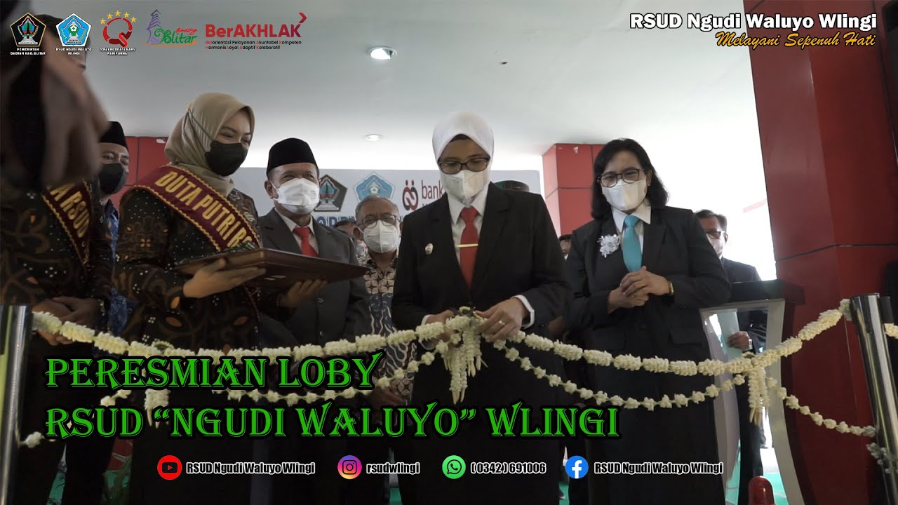 Peresmian loby - RSUD "Ngudi Waluyo" Wlingi - YouTube