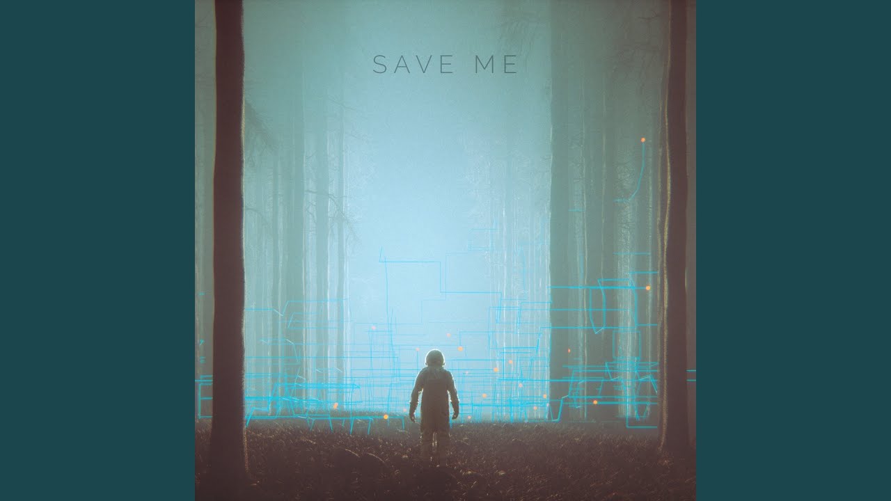 Save Me - YouTube