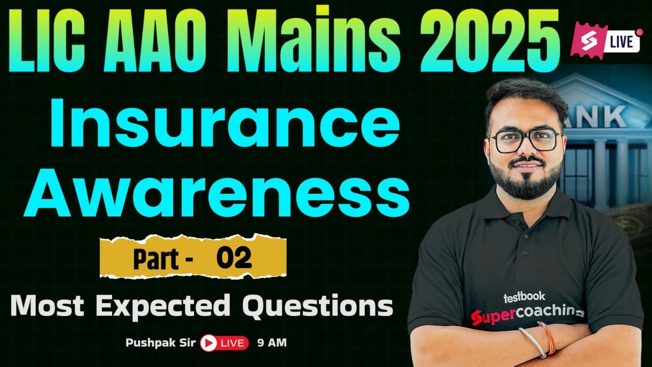 LIC AAO MAINS 2025 | LIC AAO Mains Insurance Awareness Questions Asked ...