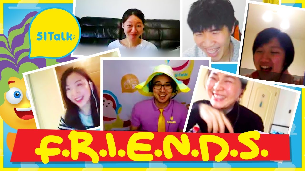 51Talk | cRaZy fUn moments | F.R.I.E.N.D.S. - YouTube