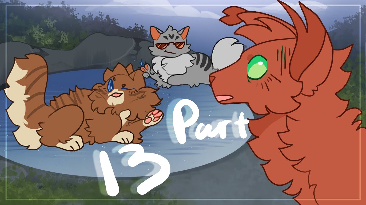 I'm Just Ashfur MAP (Part 13!) - YouTube