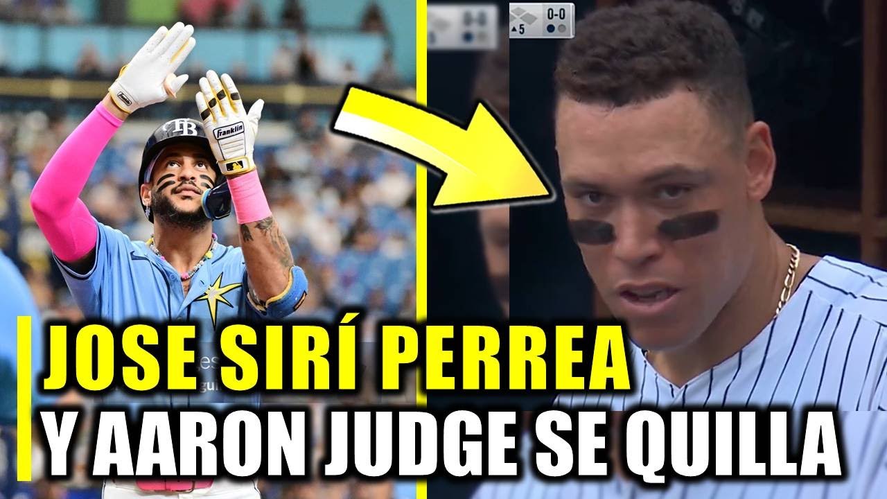 POLEMICA! JOSE SIRÍ PERREA HR Y AARON JUDGE SE QUILLA FEO ¡ESTO PASÓ ...
