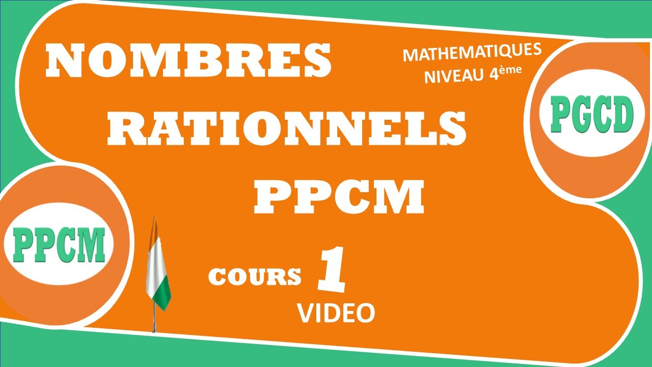 MATHEMATIQUES-NIVEAU-QUATRIEME-4e-LEÇON-3-LES NOMBRES-RATIONNELS-SEANCE ...