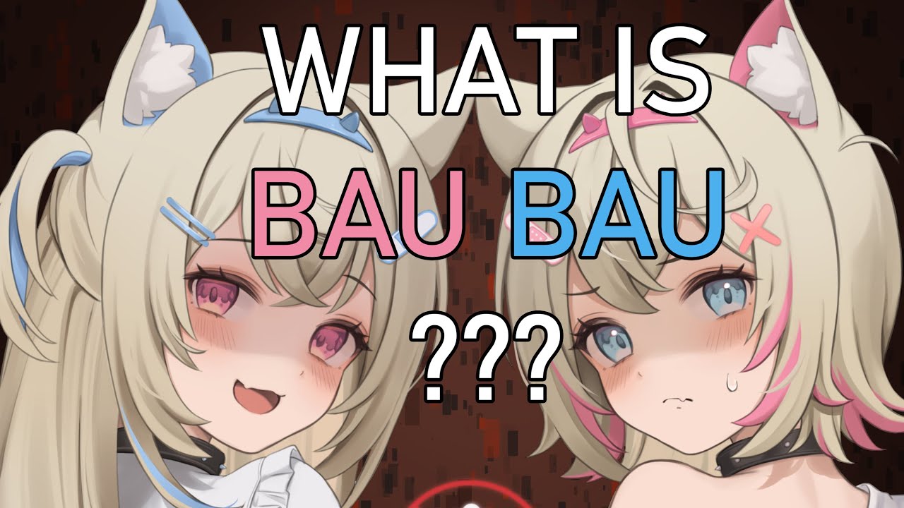 The Truth About Bau Bau【FUWAMOCO】 - YouTube