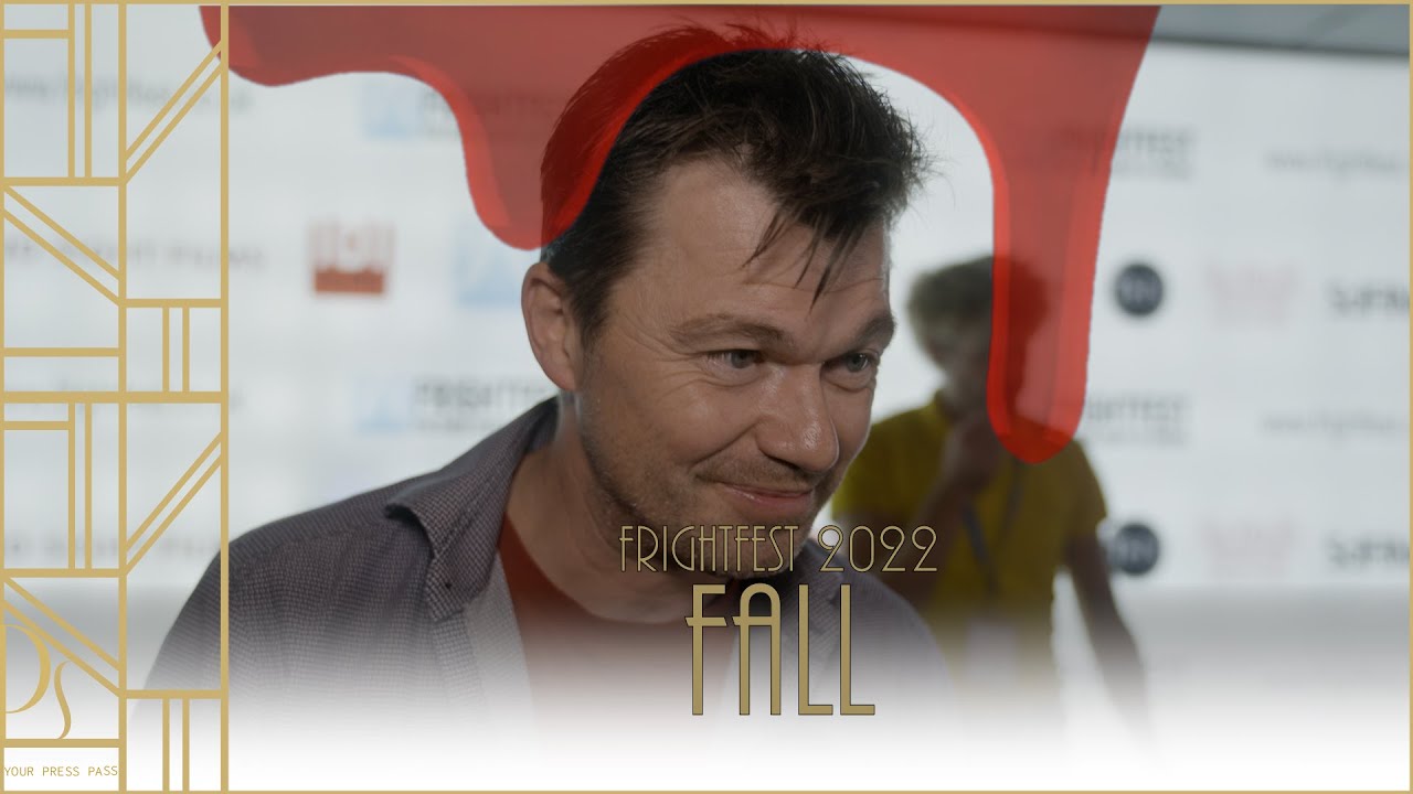 Fall – Scott Mann, Jonathan Frank interviews FrightFest 2022, Closing ...