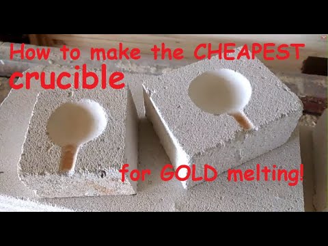 How to make the CHEAPEST CRUCIBLE for GOLD melting! - YouTube