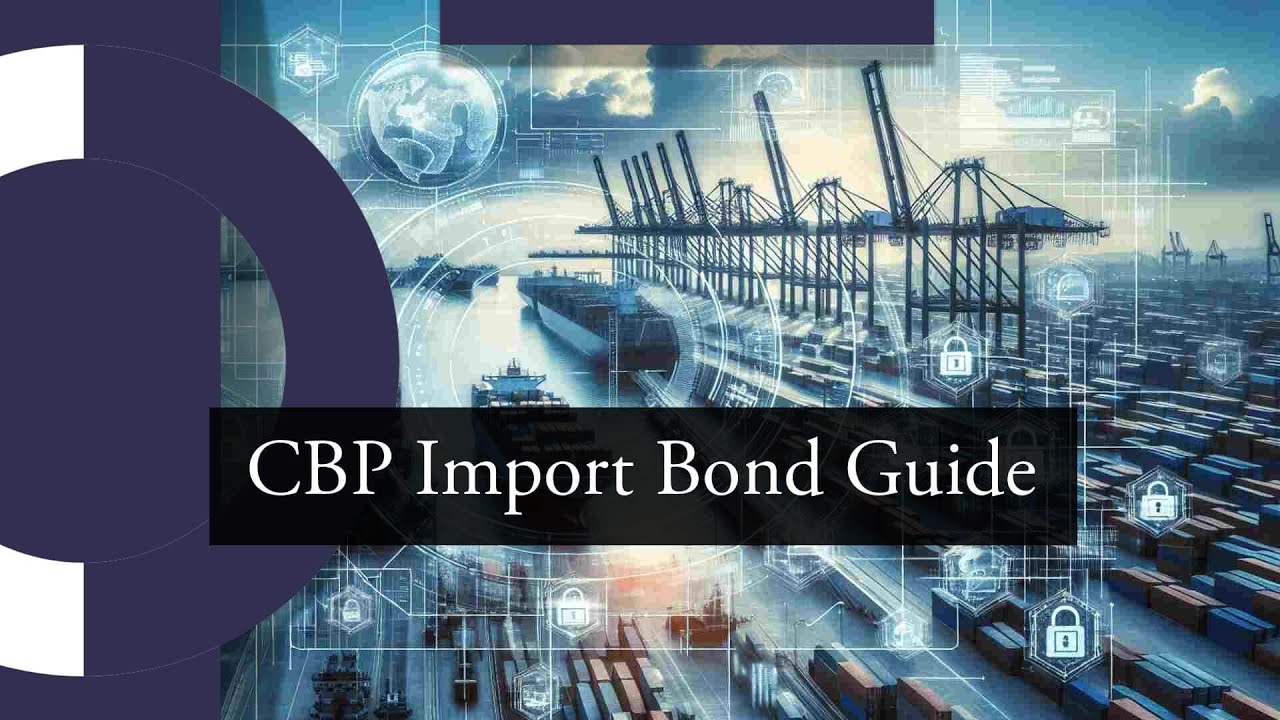 Import Bond Requirements By CBP - YouTube