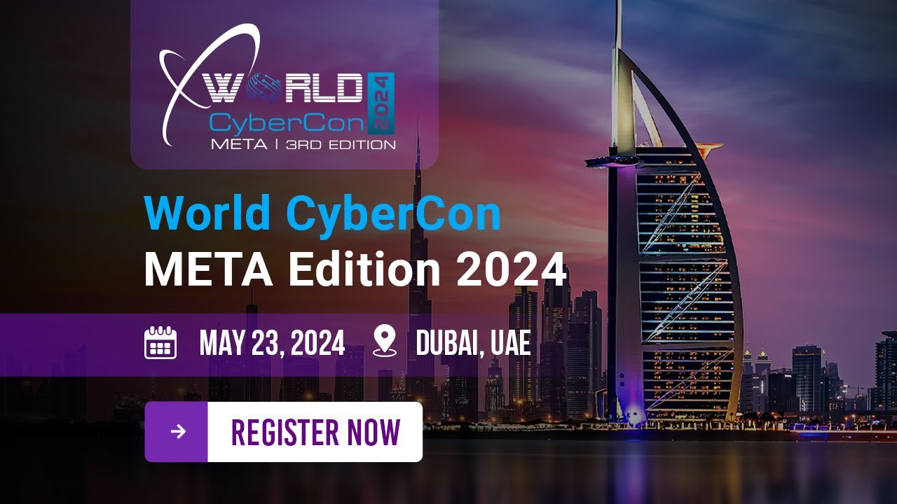 World CyberCon META | Cybersecurity Conference 2024 - YouTube