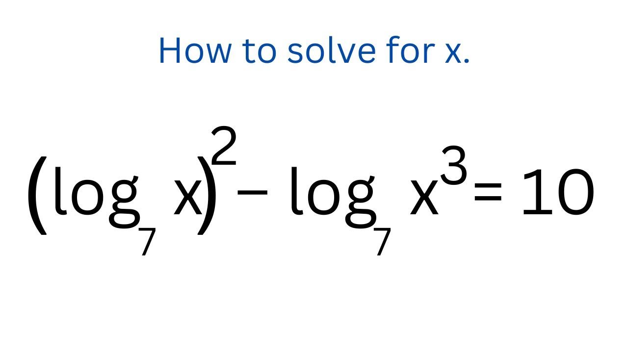 Logarithm Equation How To Solve Logarithm Equation Of This Kind