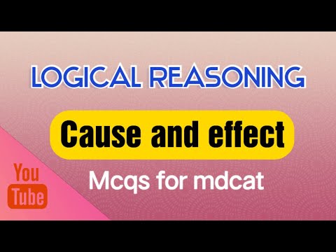 logical reasoning || mcqs for mdcat || lecture #2|| cause and effect by All Learning school ...