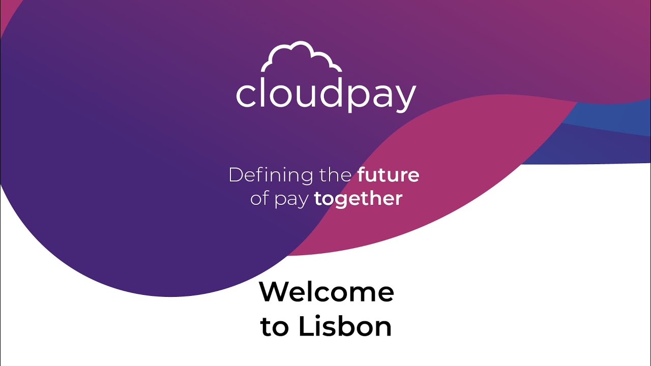 CloudPay Customer Event Lisbon 2022 - YouTube