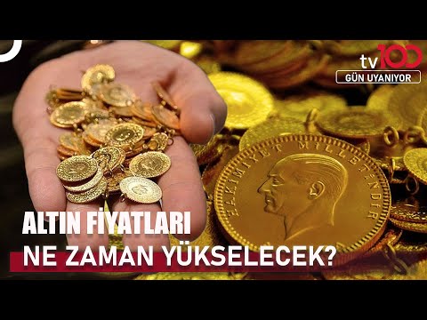 Altın Fiyatlarında Son Durum Ne? | Gün Uyanıyor