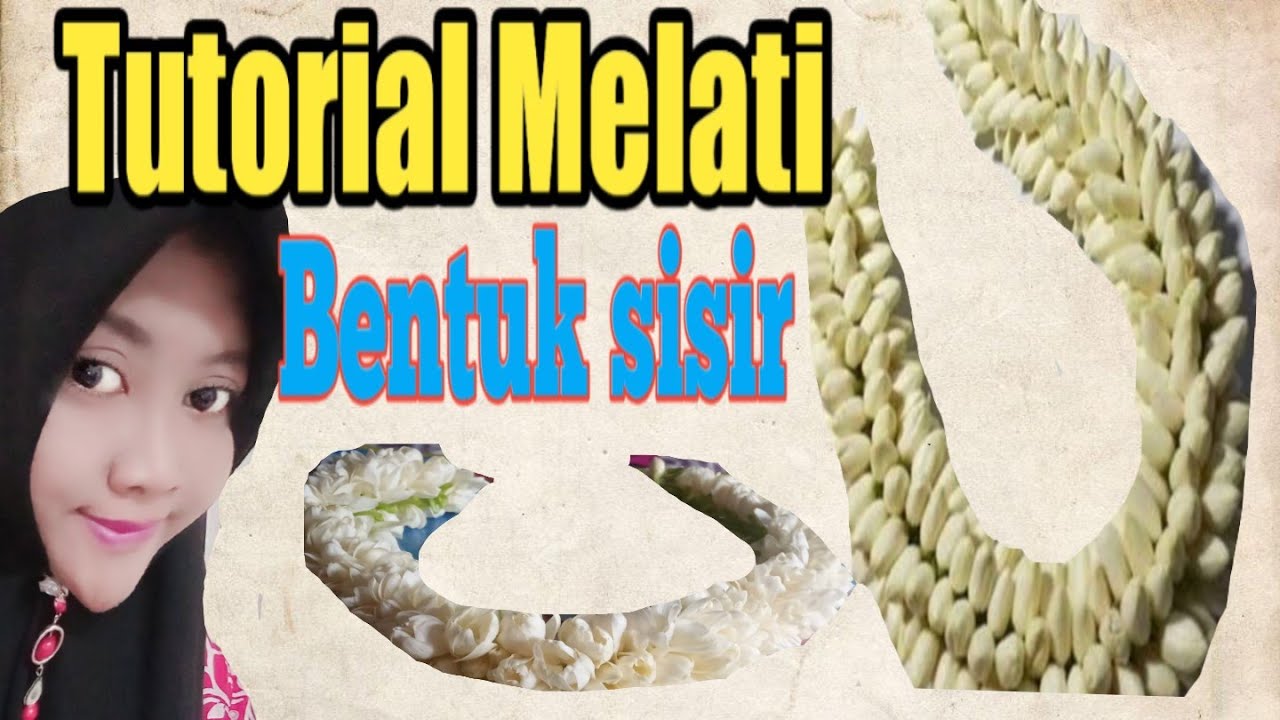 TUTORIAL MELATI MODEL SISIR - YouTube