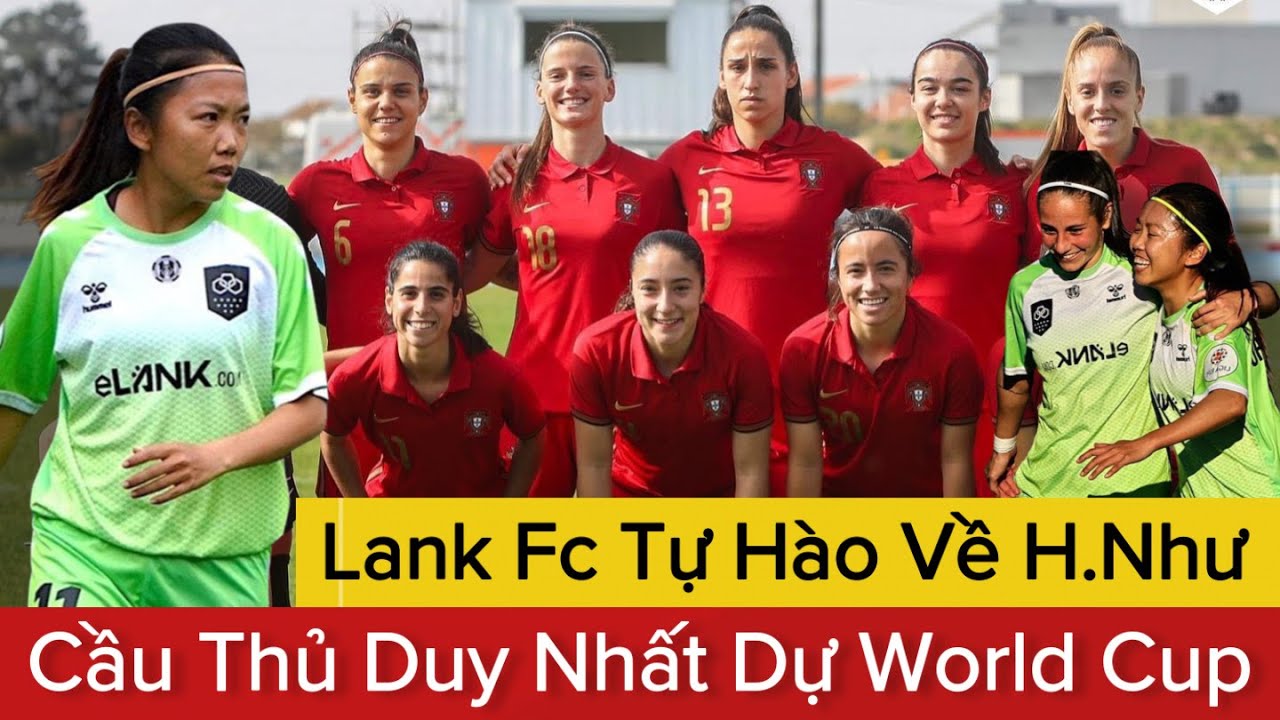 🔴HUỲNH NHƯ: Niềm Tự Hào Lớn Của LANK FC, Là Cầu Thủ Duy Nhất Tham Dự ...