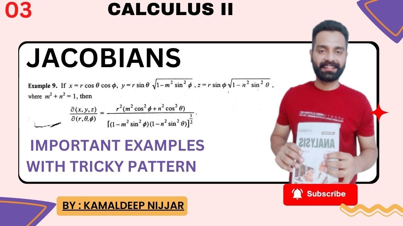 Jacobians I Important Examples of Jacobians I Calculus II I Bsc Maths I ...