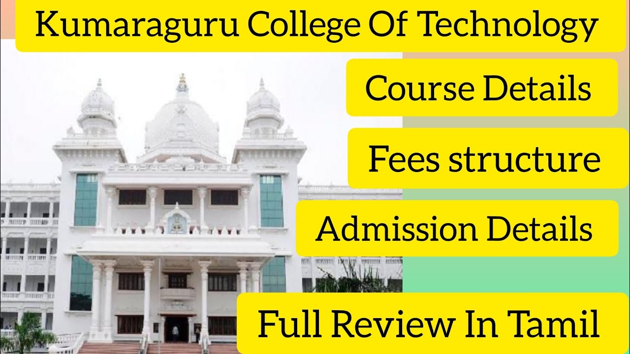 Kumaraguru College Of Technology, Course Offered Details, Fees ...