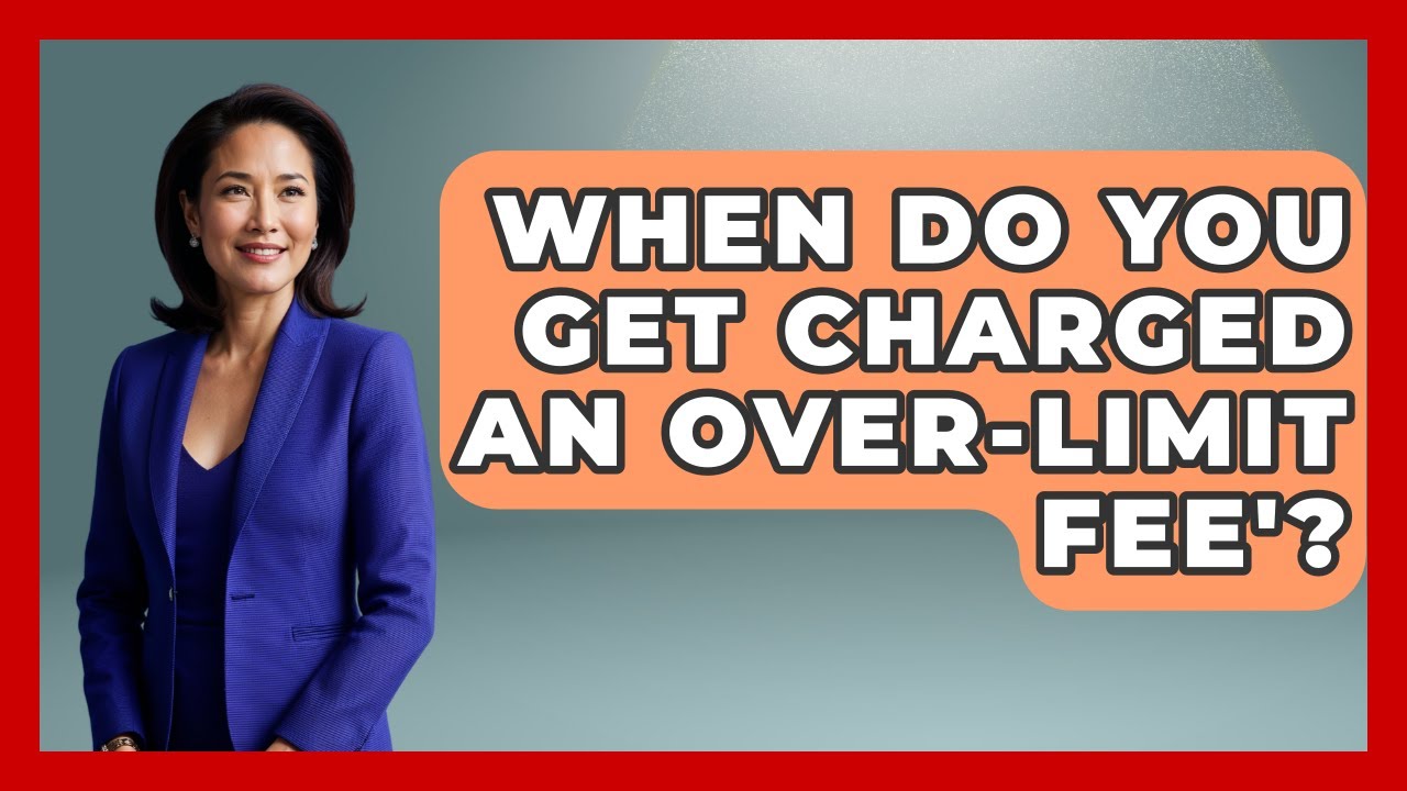 When Do You Get Charged An Over-limit Fee'? - Crazy About Credit Cards ...